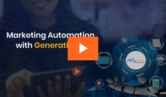 Marketing Automation With Generative Ai Acl Digital